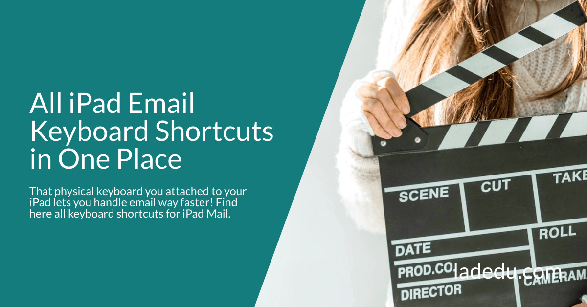 How to Use Apple Mail with iPad Keyboard Shortcuts - La De Du