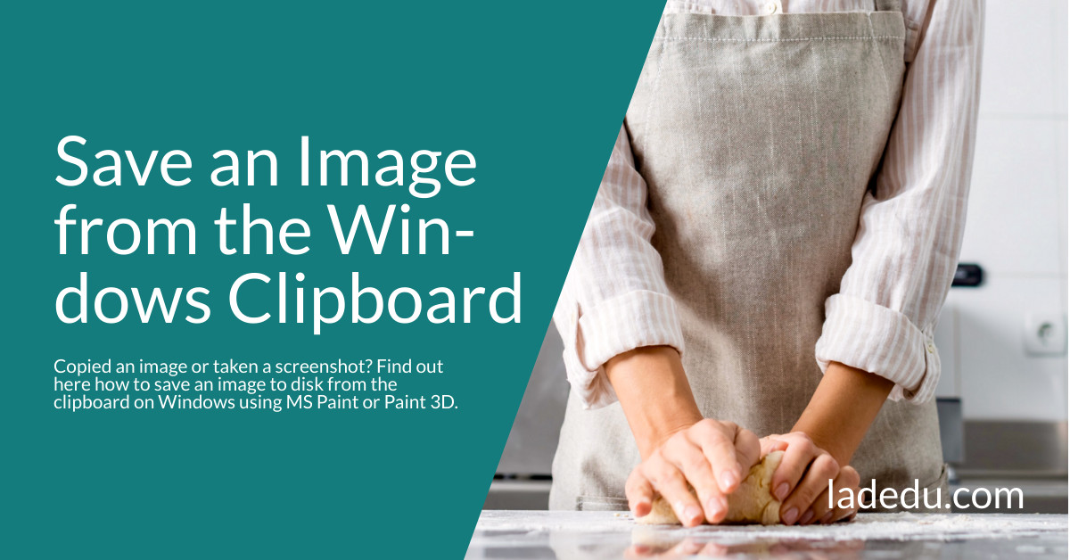 How to Save an Image from the Clipboard on Windows - La De Du