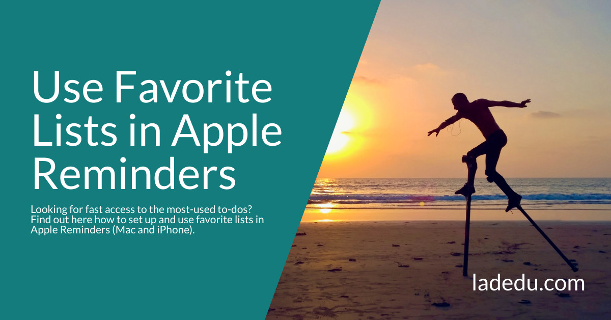 How to Use Favorite Lists in Apple Reminders - La De Du