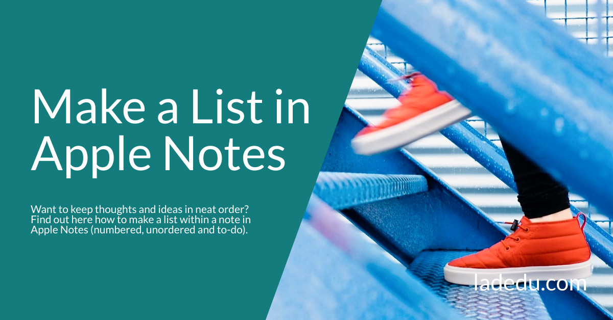 How to Make a List in Apple Notes - La De Du
